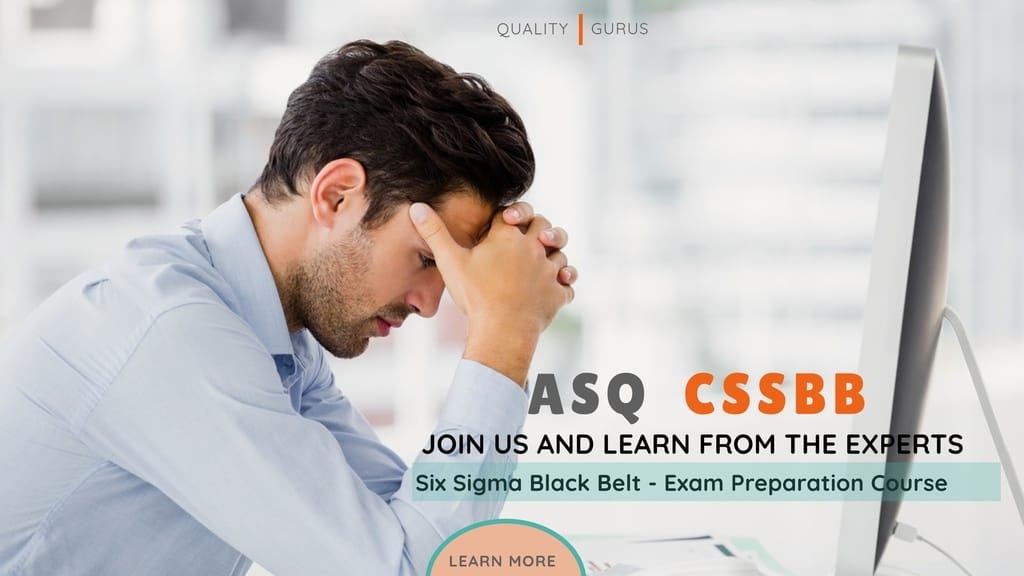 ASQ® CSSBB | How to pass your Six Sigma Black Belt Exam? | Quality Gurus