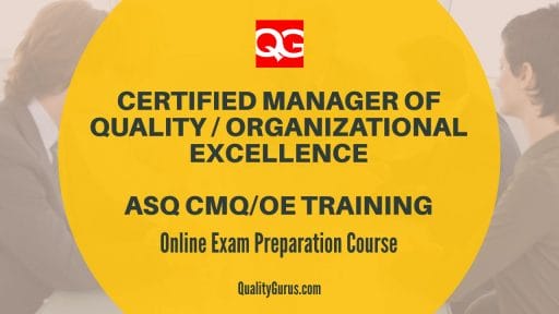ASQ® CMQ/OE How to Pass Your Certified Manager of Quality / Organizational
