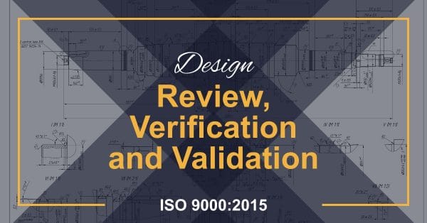 Design Review, Verification and Validation | Quality Gurus