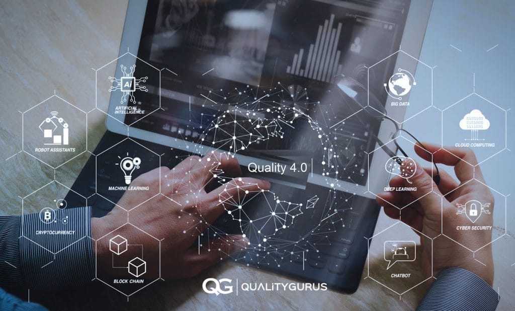 The Future of Quality: Quality 4.0 | Quality Gurus