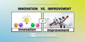 Innovation vs. Improvement: Is Innovation Better than Improvement ...