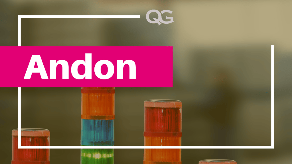 A Guide to Andon in Lean Manufacturing | Quality Gurus A Guide to Andon in Lean Manufacturing | Quality Gurus
