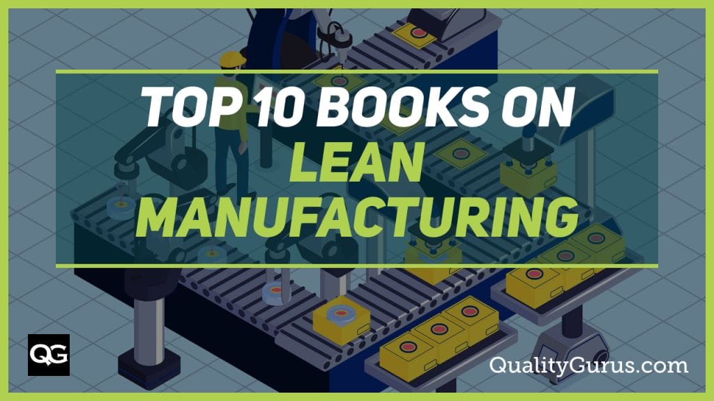 Top 10 Books on Lean Manufacturing | Quality Gurus