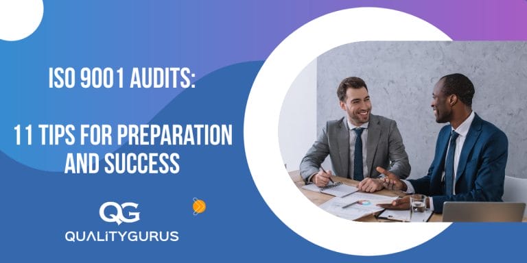 ISO 9001 Audits: 11 Tips for Preparation and Success | Quality Gurus