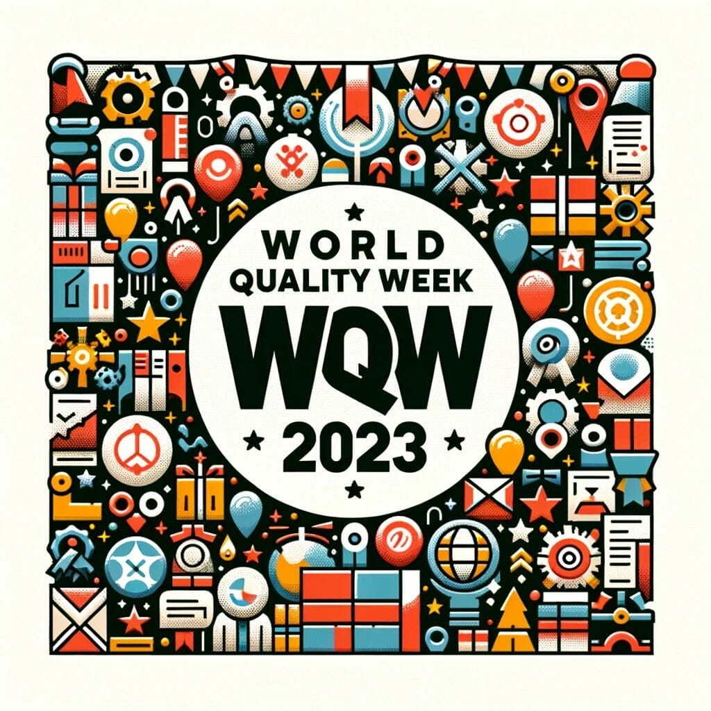 World Quality Week 2023 (#WQW23) Poster and Graphics | Quality Gurus
