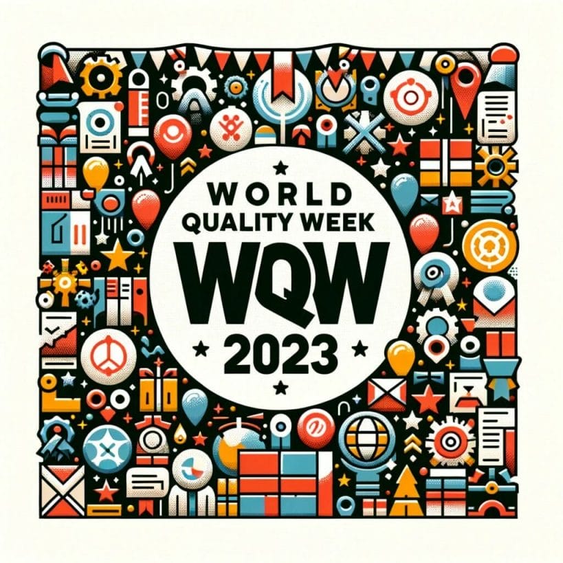 World Quality Week 2023 (#WQW23) Poster and Graphics | Quality Gurus