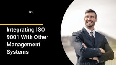 Integrating ISO 9001 With Other Management Systems | Quality Gurus