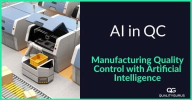 Manufacturing Quality Control with AI | Quality Gurus