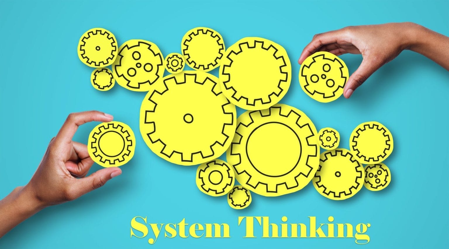 System Thinking | Quality Gurus