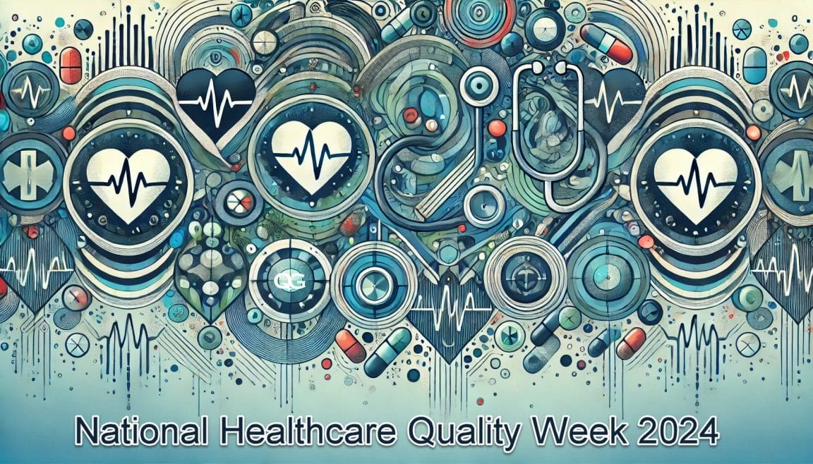 National Healthcare Quality Week 2024 | Quality Gurus